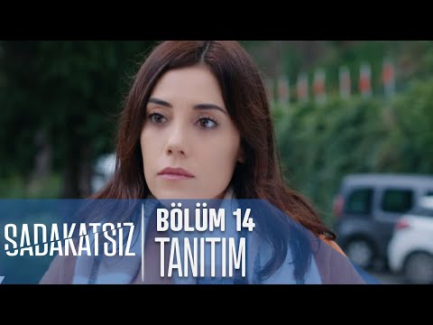 Sadakatsiz 14. Bölüm Tanıtımı
