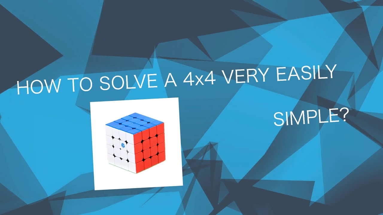 HOW TO SOLVE A 4 X 4 VERY EASILY.SIMPLE? - YouTube