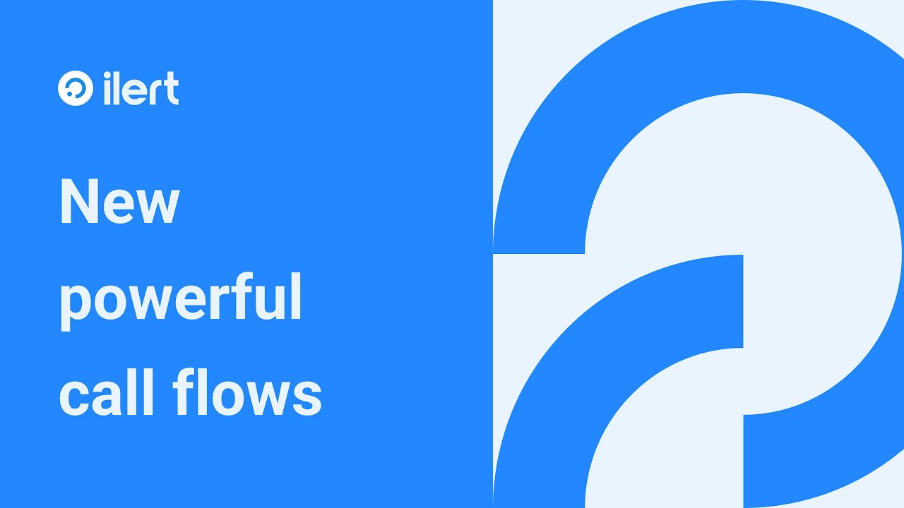 ilert Call Routing 2.0: Setting Up Your First Call Flow - YouTube
