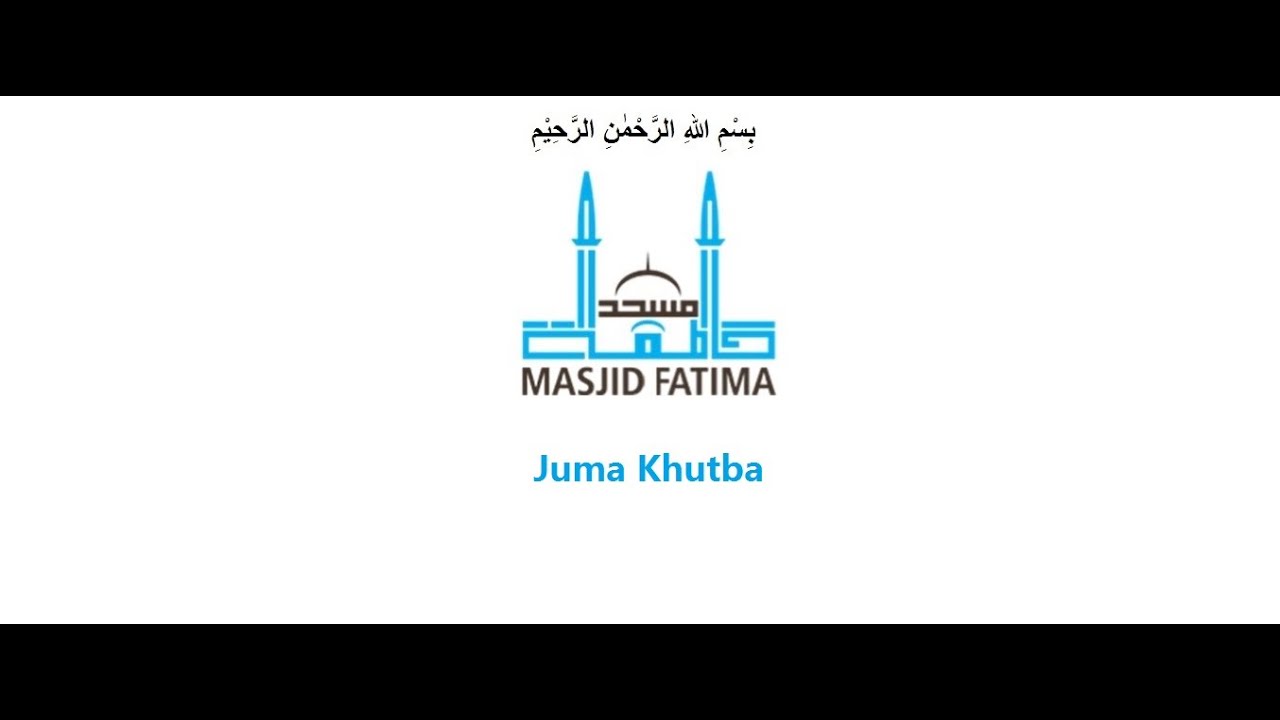 Masjid Fatima Juma Khutba - Urdu: 2024-08-16 - YouTube