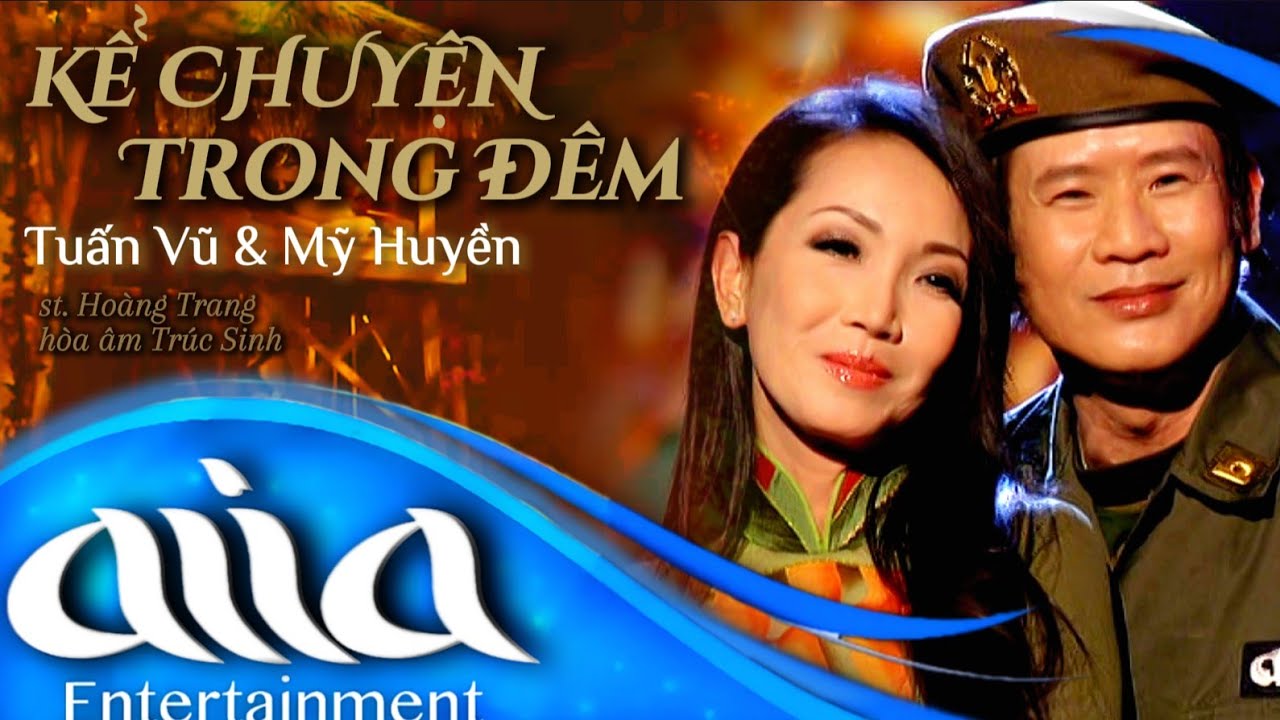 Kể Chuyện Trong Đêm (Hoàng Trang) - Tuấn Vũ, Mỹ Huyền | Trúc Sinh hòa ...