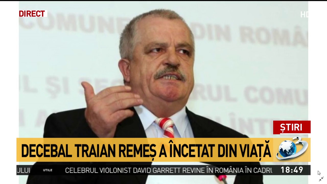 Decebal Traian Remeş a încetat din viaţă - YouTube