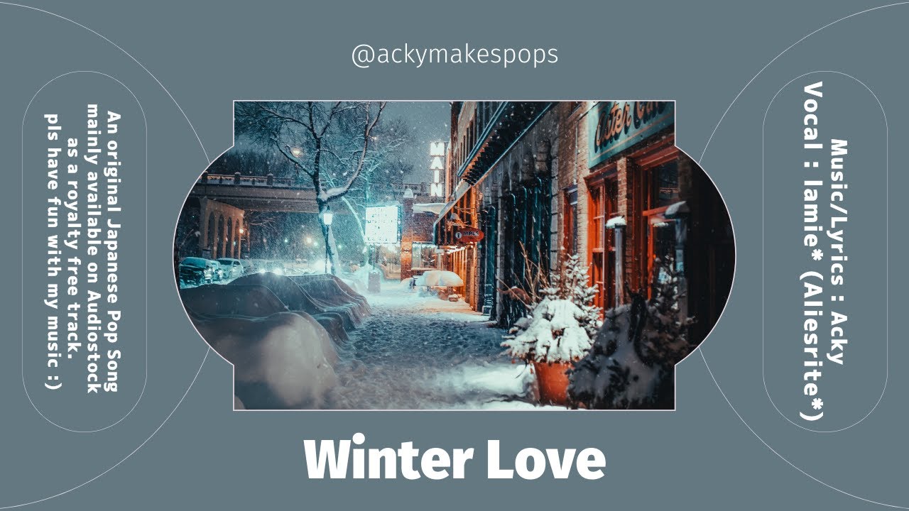 Acky - Winter Love - YouTube