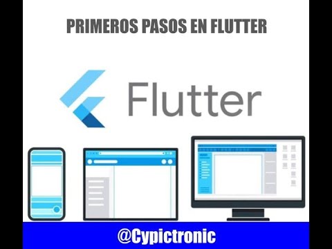 Primeros Pasos con Flutter 2023 - YouTube