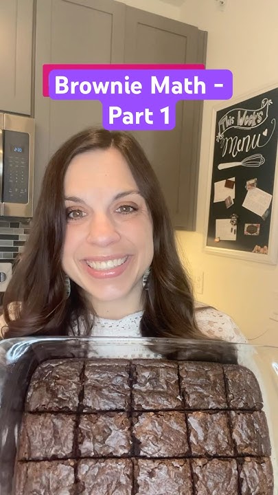 Brownie Math #ElementaryMath #maths #mathematics #mathskills #teacher # ...