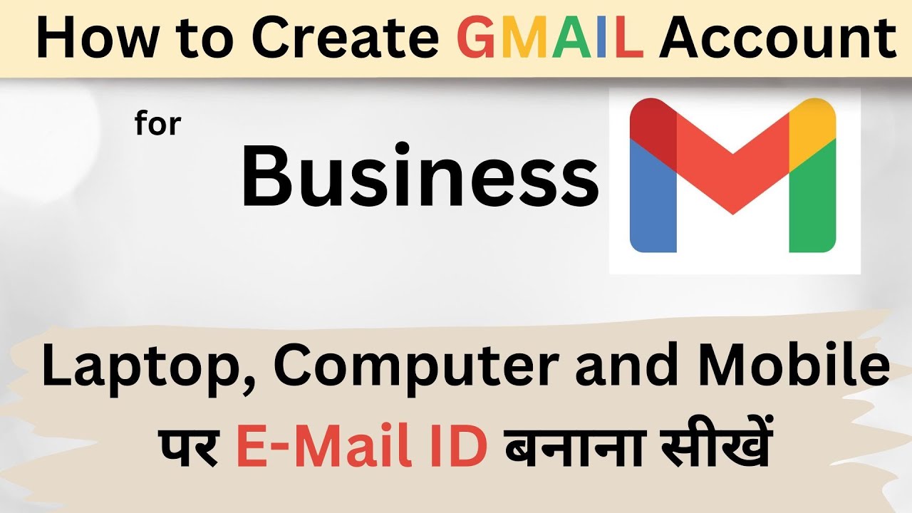 How to Create Gmail Account | Business Gmail Account Full Guide in ...