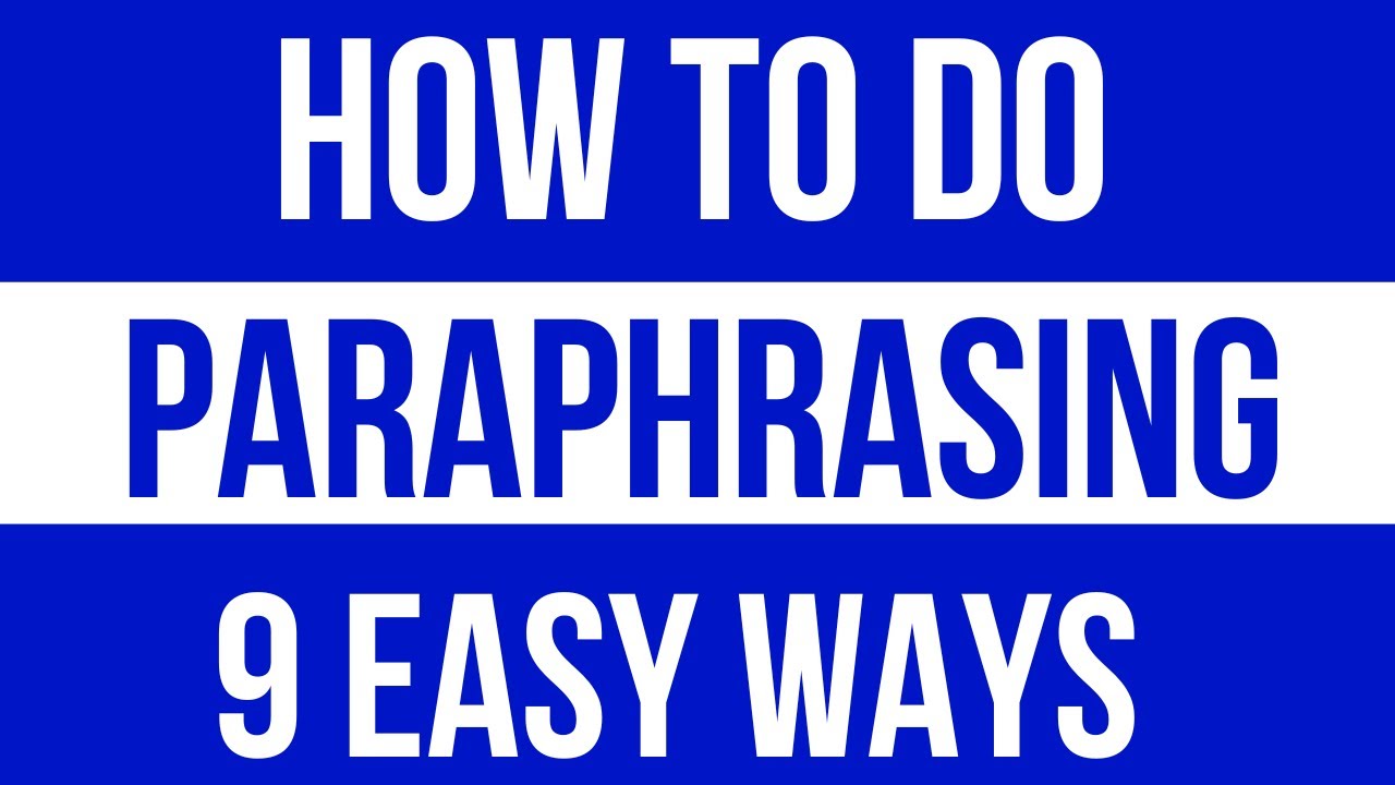 How to Do Paraphrasing in 2022 | How to Rephrase a Sentence | How to ...