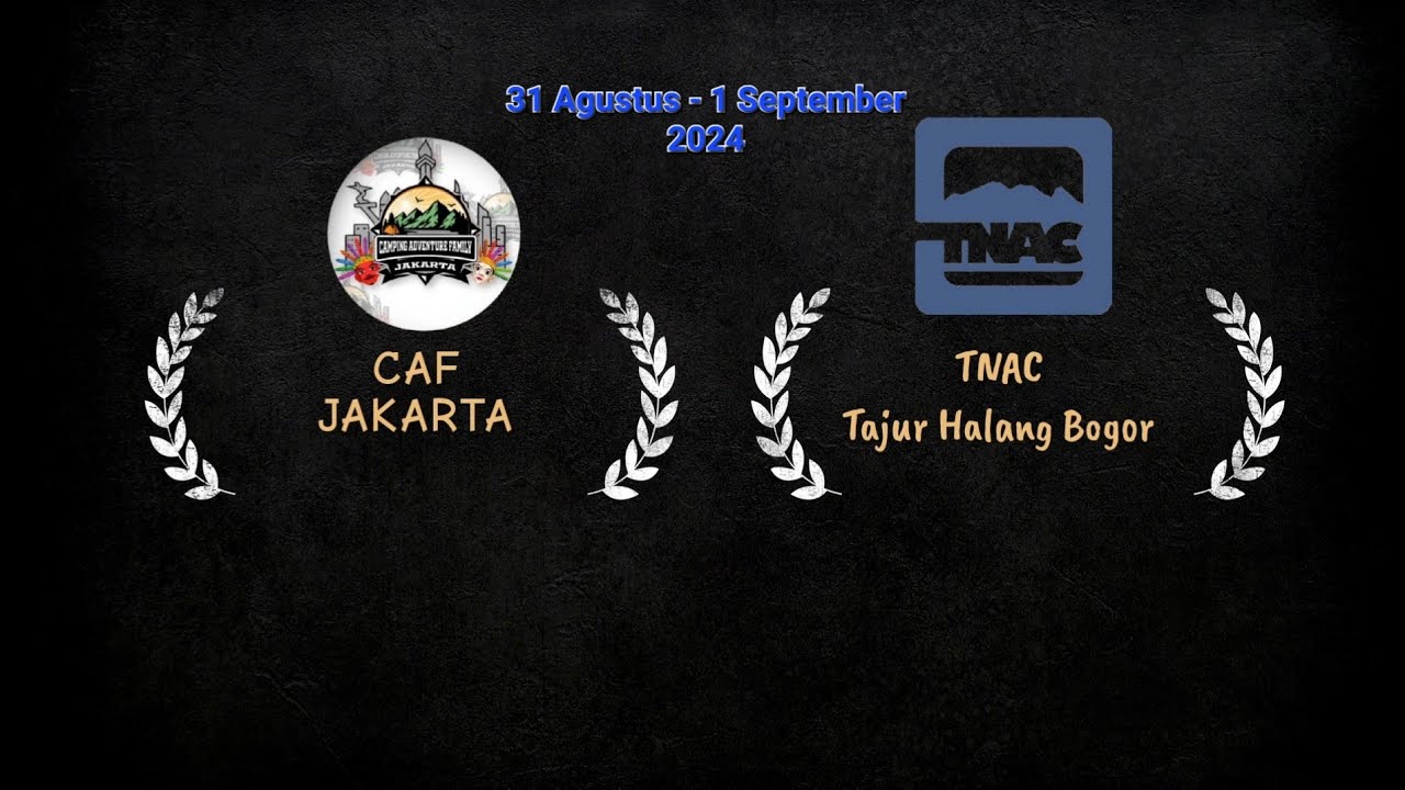 Camping Kemerdekaan CAF Jakarta 2024 | 31 Agust - 1 Sept | TNAC Tajur Halang | #camping # ...