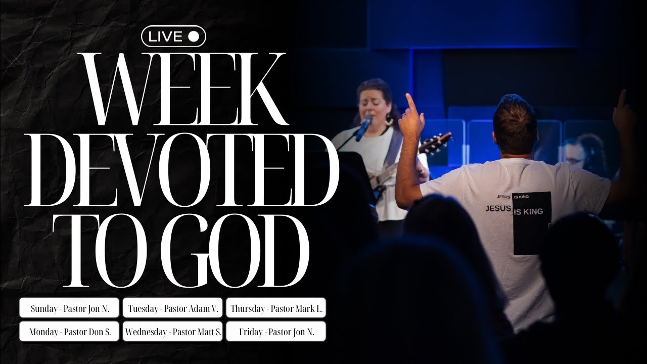 Week Devoted to God - Pastor Matt Shipley - 1/5/2025 - River Valley ...