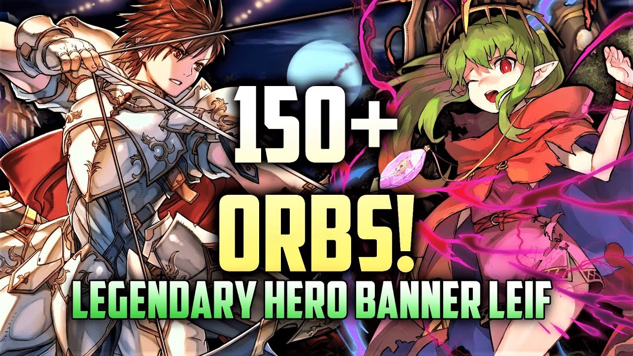 Fire Emblem Heroes: Legendary Leif Banner Summon Session [150+ Orbs ...