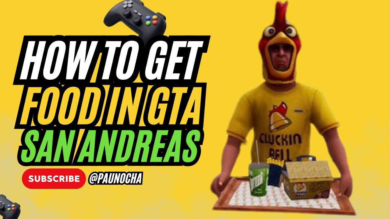How To Get Food GTA San Andreas - YouTube