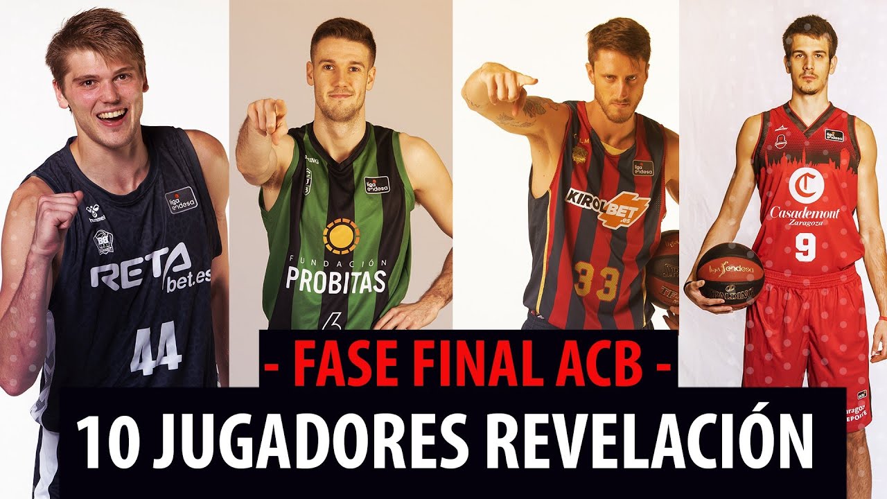 10 JUGADORES REVELACIÓN DE LA FASE FINAL ACB 2020 - YouTube