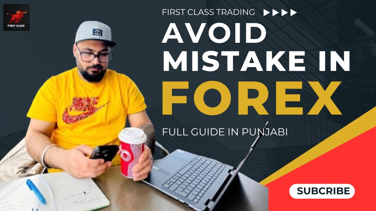 Avoid These Mistakes in Forex Trading | For Beginner | First Class ...