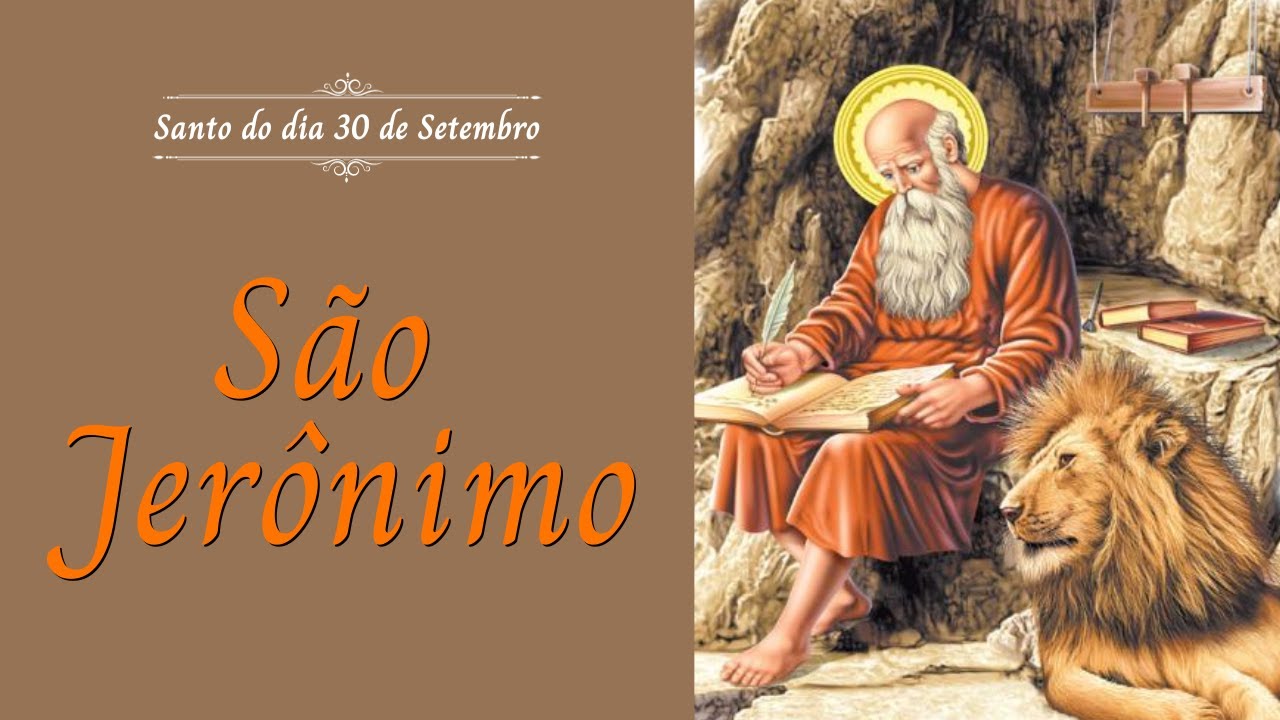 SANTO DO DIA - 30 DE SETEMBRO: SÃO JERÔNIMO - YouTube
