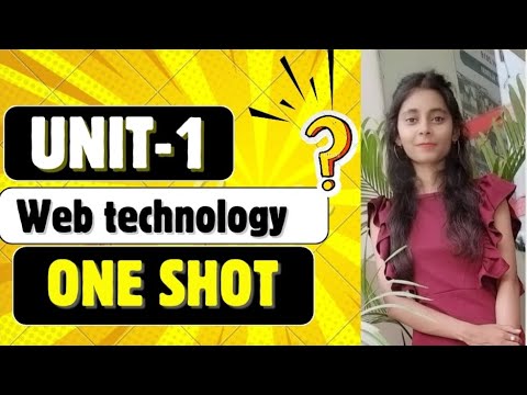 Unit-1 Web Technology🔥|One shot with notes|aktu #oneshot #webtechnology ...