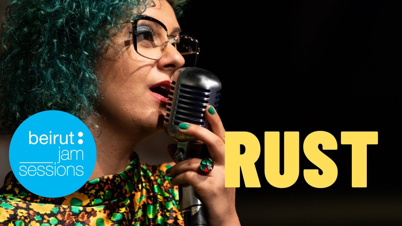 Rust - Khayef | رَست - محمد عبدالوهاب - خايف أقول اللي في قلبي (Live) | Beirut Jam Sessions ...