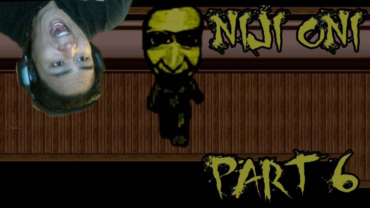 Niji Oni Part 6 - ESCAPE! - YouTube