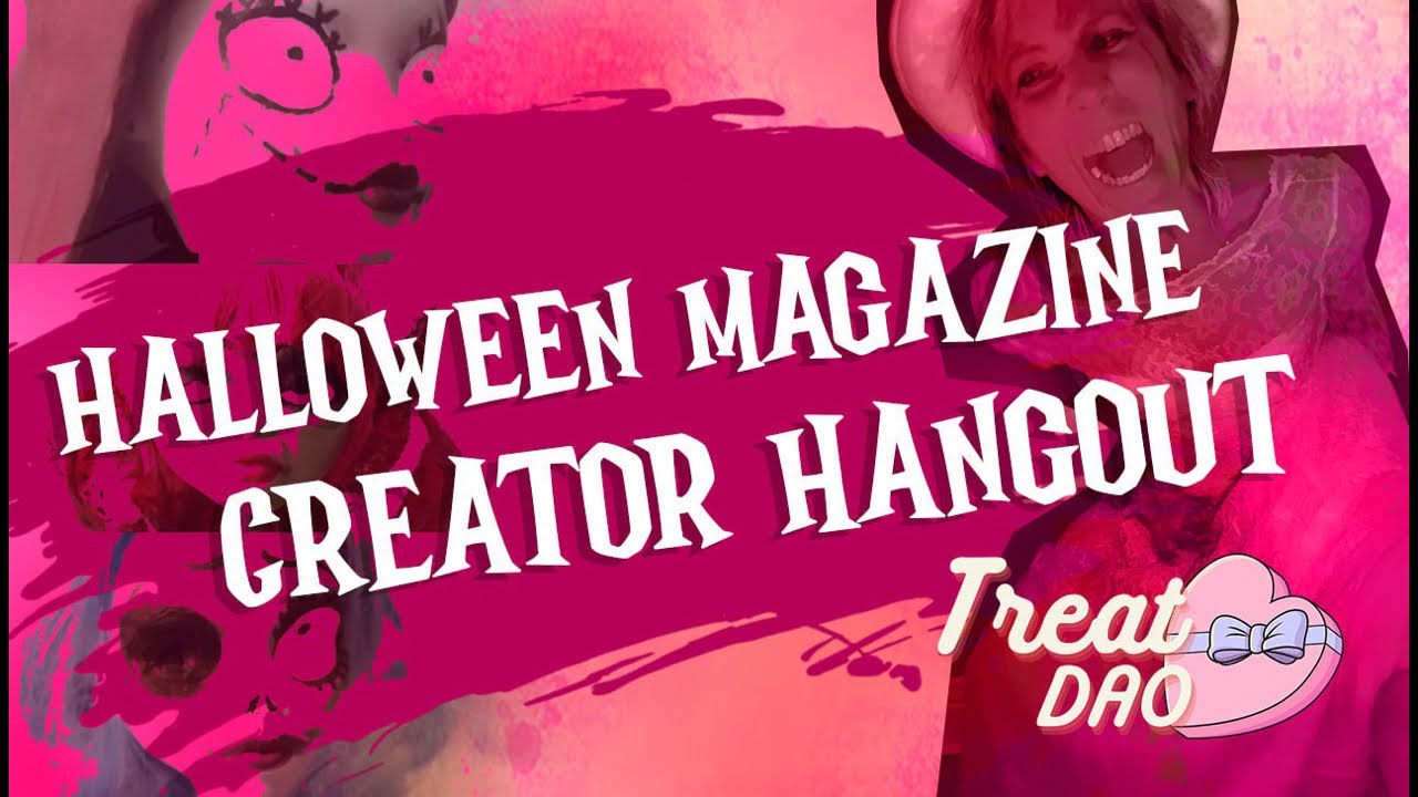 Halloween Creator Hangout with Treat Dao - YouTube