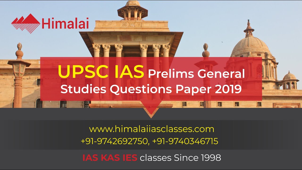 UPSC Prelims 2019 analysis IAS Question Paper complete discussion part ...