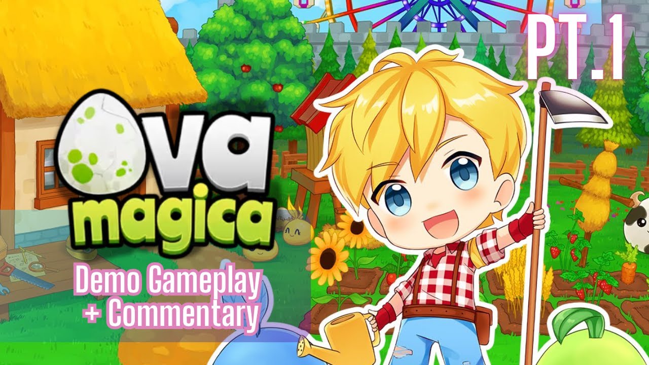 Let's Play Ova Magica | pt.1 | Farming, Fishing, Creature Battling in ...
