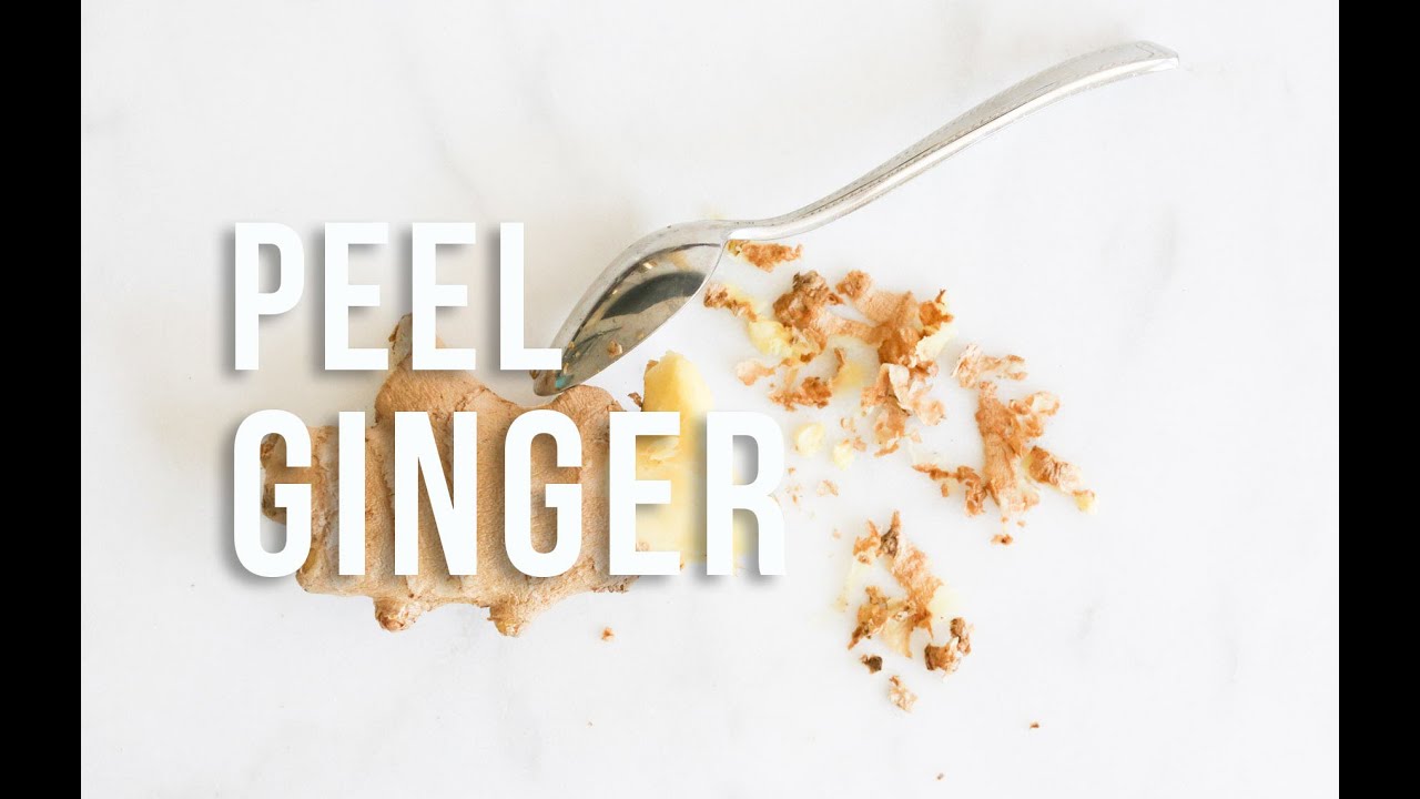 How To Peel Ginger - YouTube