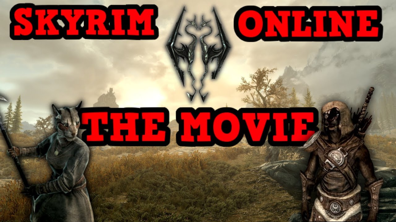 Skyrim Online: The Movie - YouTube