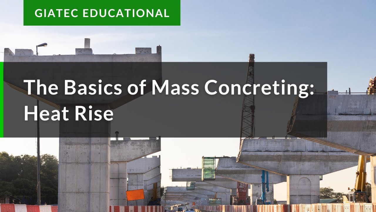 The Basics of Mass Concreting: Heat Rise - YouTube