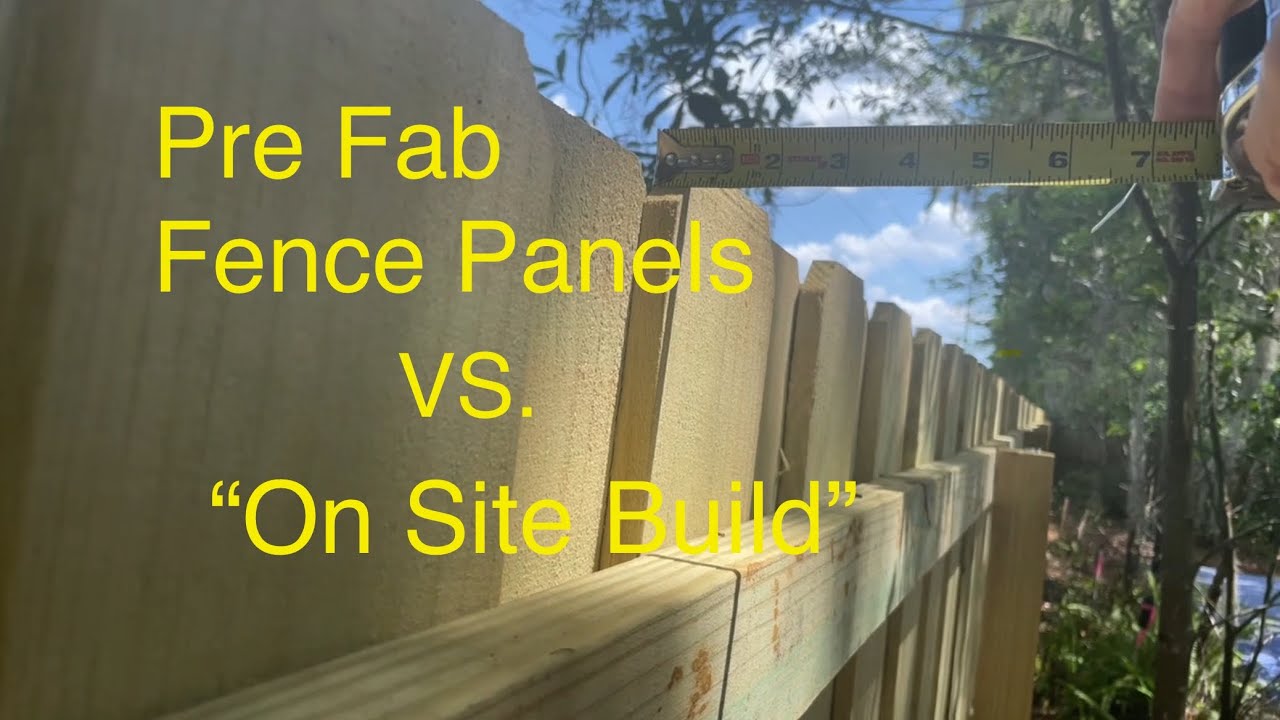 Privacy Fence Pre Fab Panels VS. “On Site Build” - YouTube