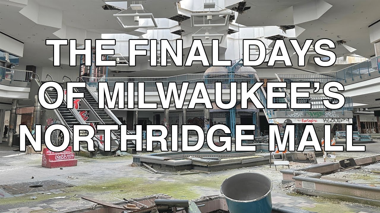 The final days of Milwaukee's Northridge Mall - YouTube
