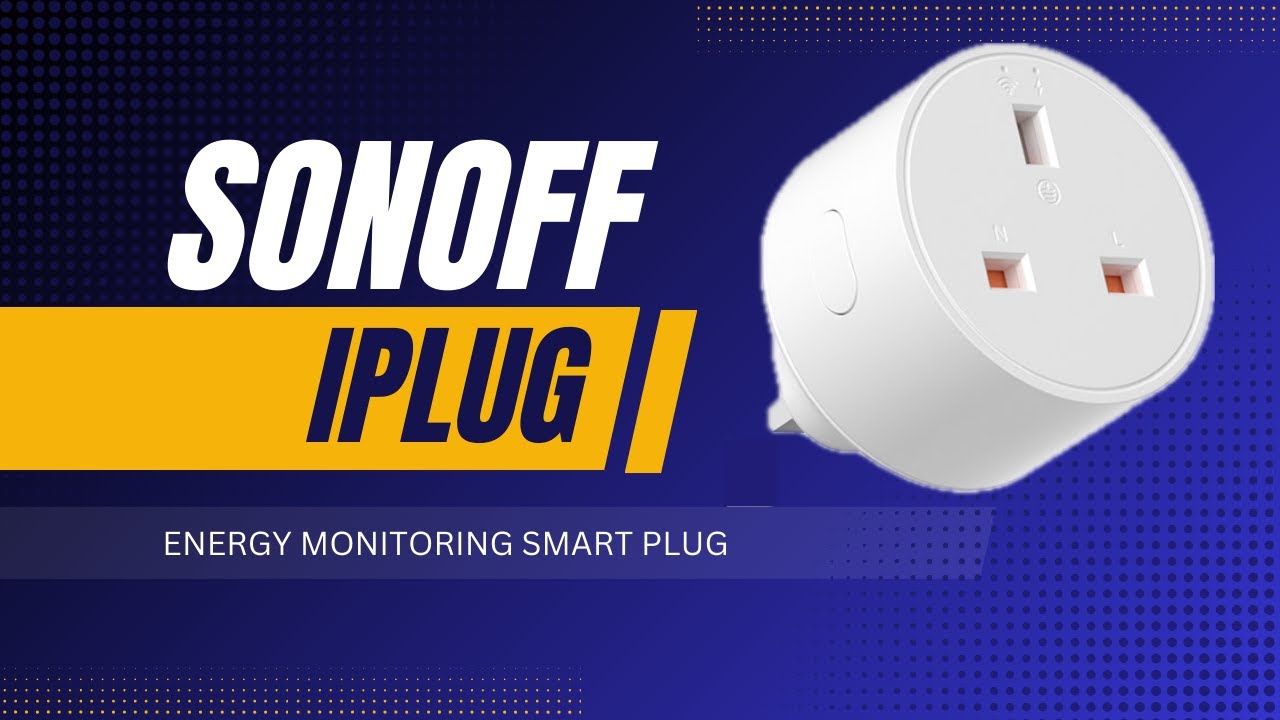 My Favourite New Smart Plug? (Sonoff iPlug Review) - YouTube