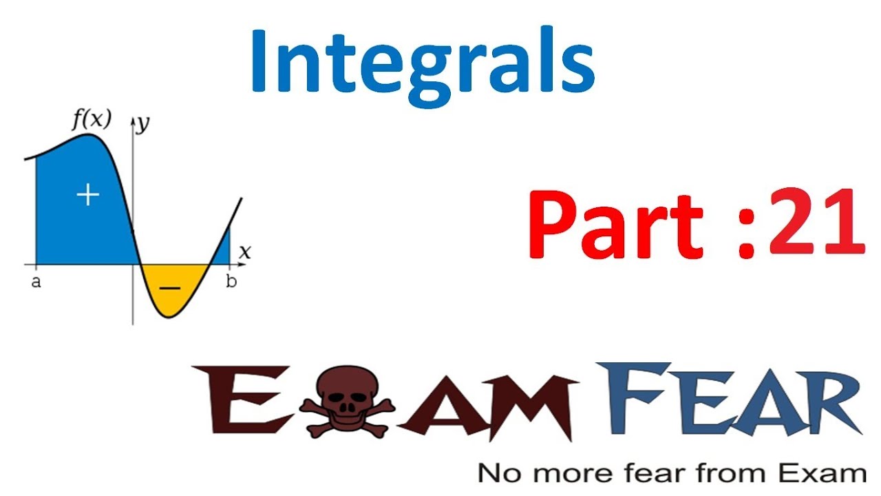 Maths Integrals Part 21 Proofintegrals Of Some Particular Functions