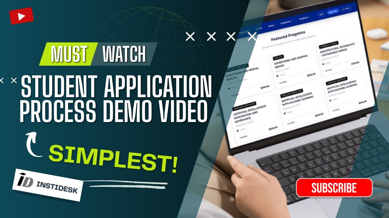 Student Application Process Demo Video for Instidesk - YouTube