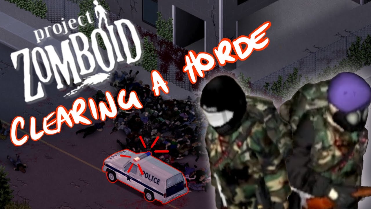 How to Clear a Horde in Project Zomboid and Increase your Shooting ...