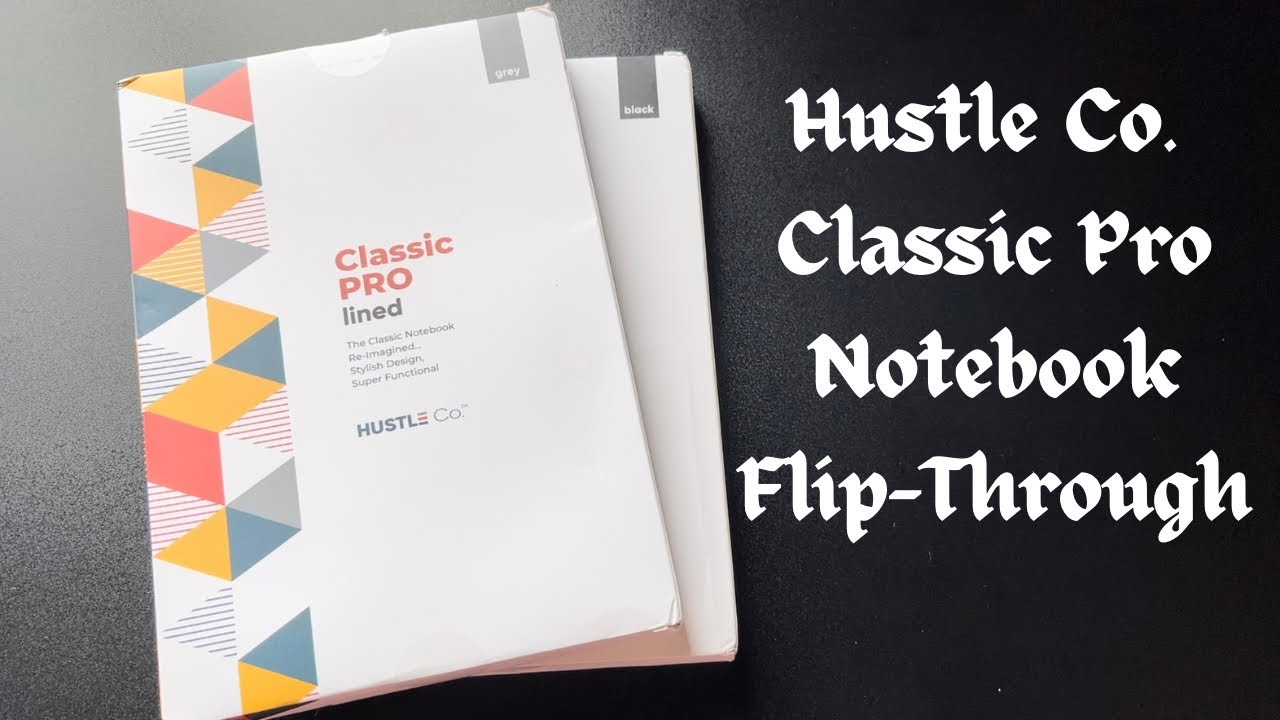 Notebook Flip Through - Hustle & Co Classic Pro Notebook - First ...