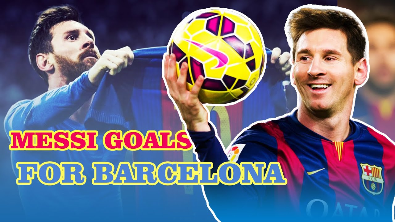 GREATEST GOALS MESSI | Messi Scored 672 Goals For Barcelona | Gol ...