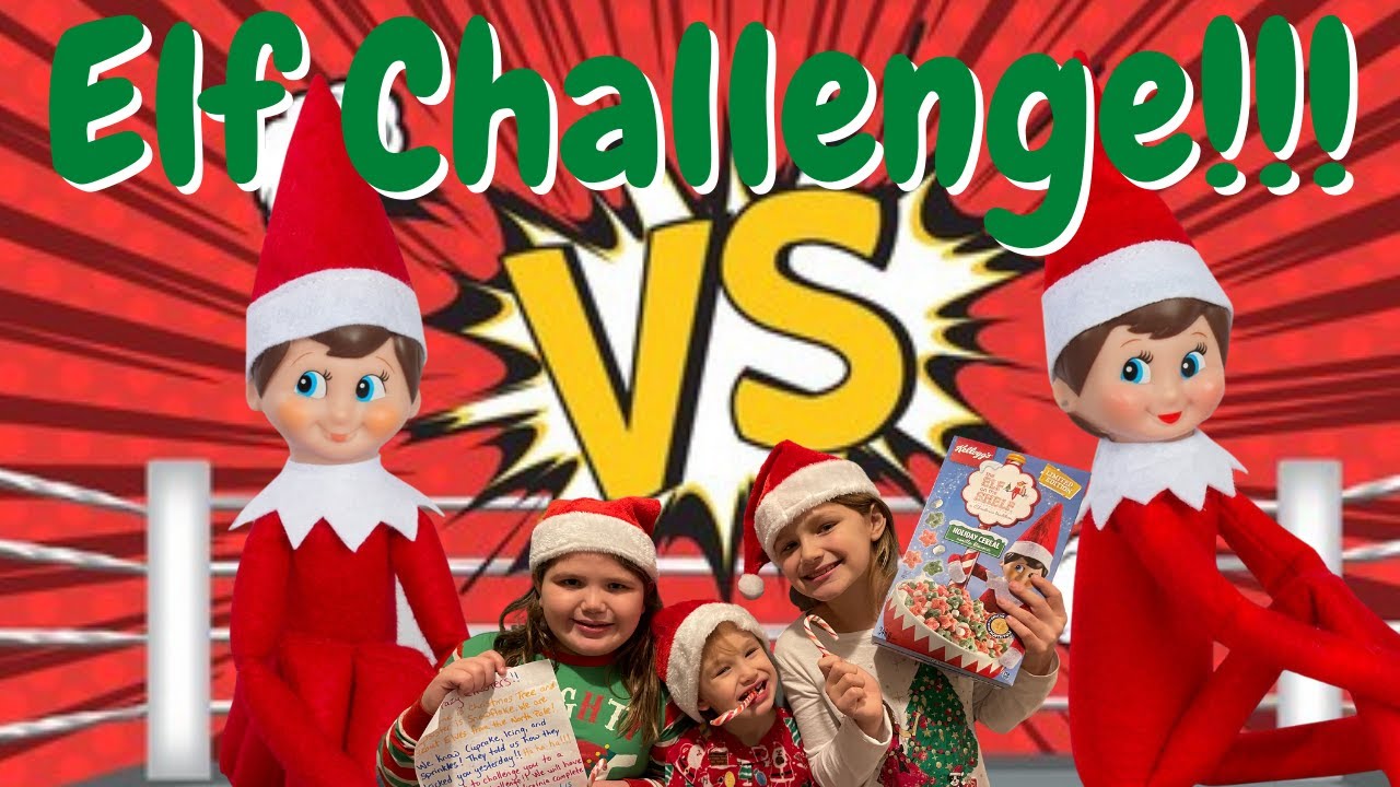 ELF vs. ELF | Our Elves Have Friends? | Kids Challenge 2021 | Collab ...