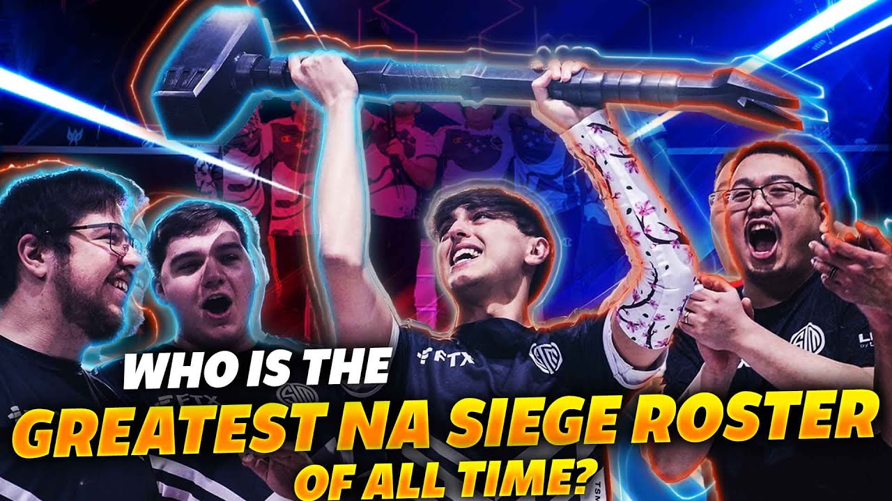 Who is Greatest NA Siege Roster of All Time? - YouTube