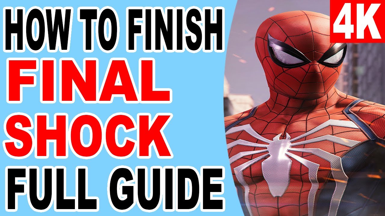 Marvel's Spider-Man 1 Remastered How to Finish Final Shock - YouTube
