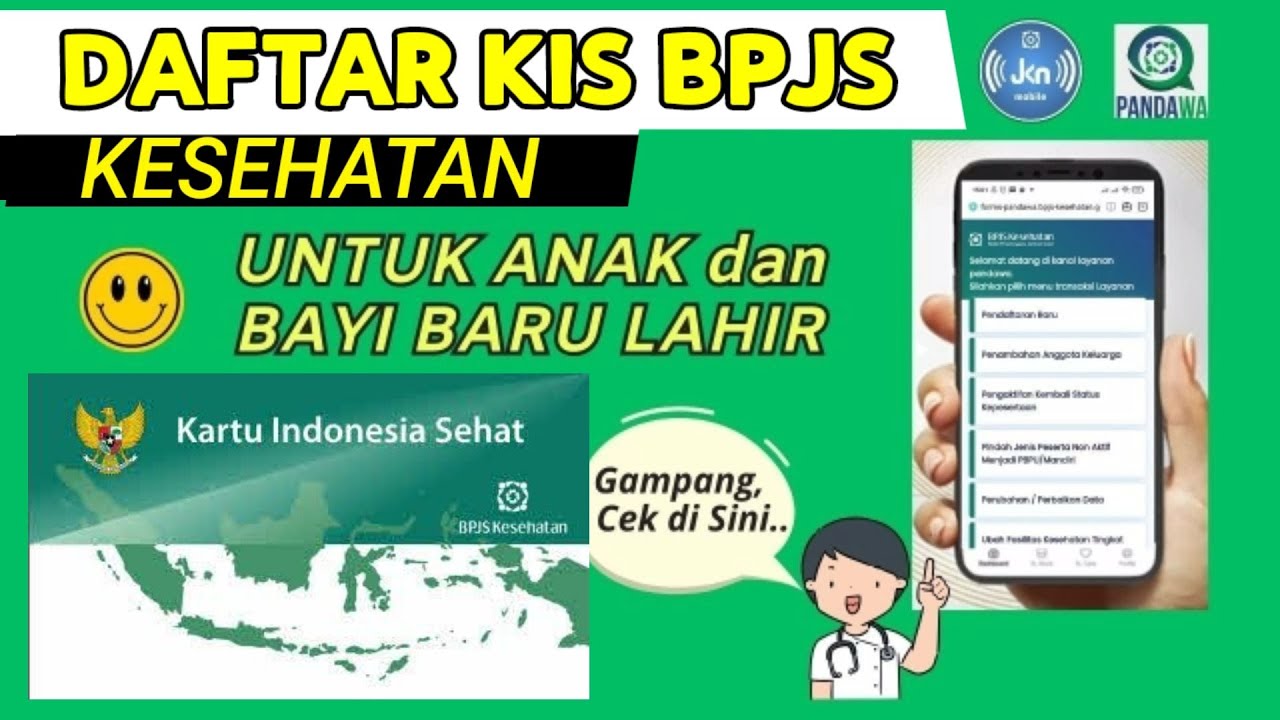 Cara Daftar KIS BPJS Kesehatan Untuka Anak Dan Bayi Baru Lahir - YouTube