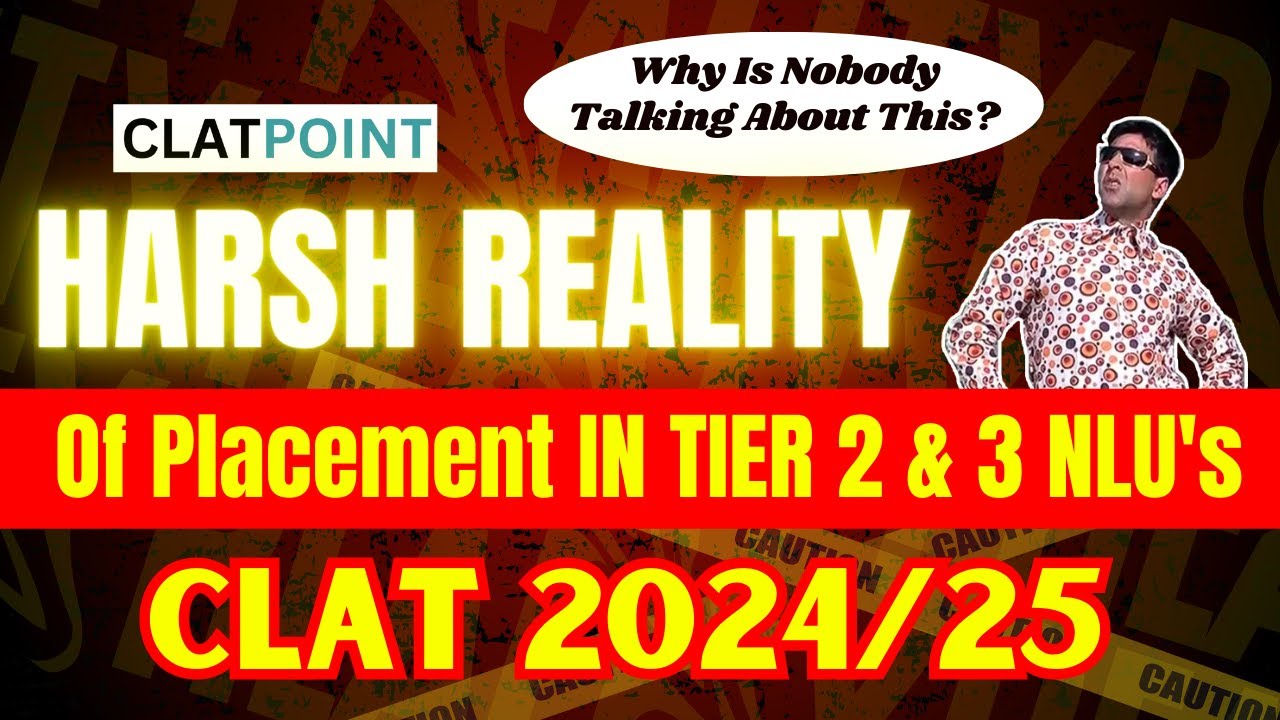 Harsh Reality Of Placement In Tier 2 And Tier 3 Nlus Clat 202425 Clat Point Youtube