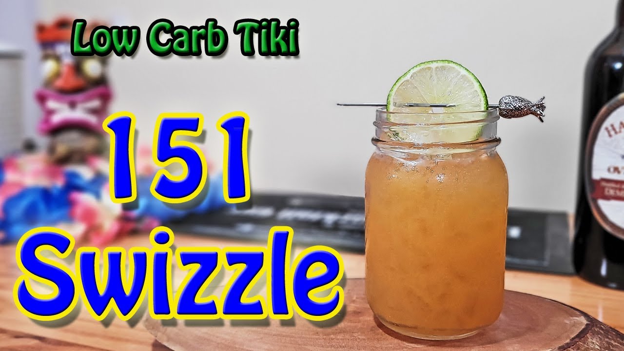 How To Make The 151 Swizzle Low Carb Tiki - YouTube