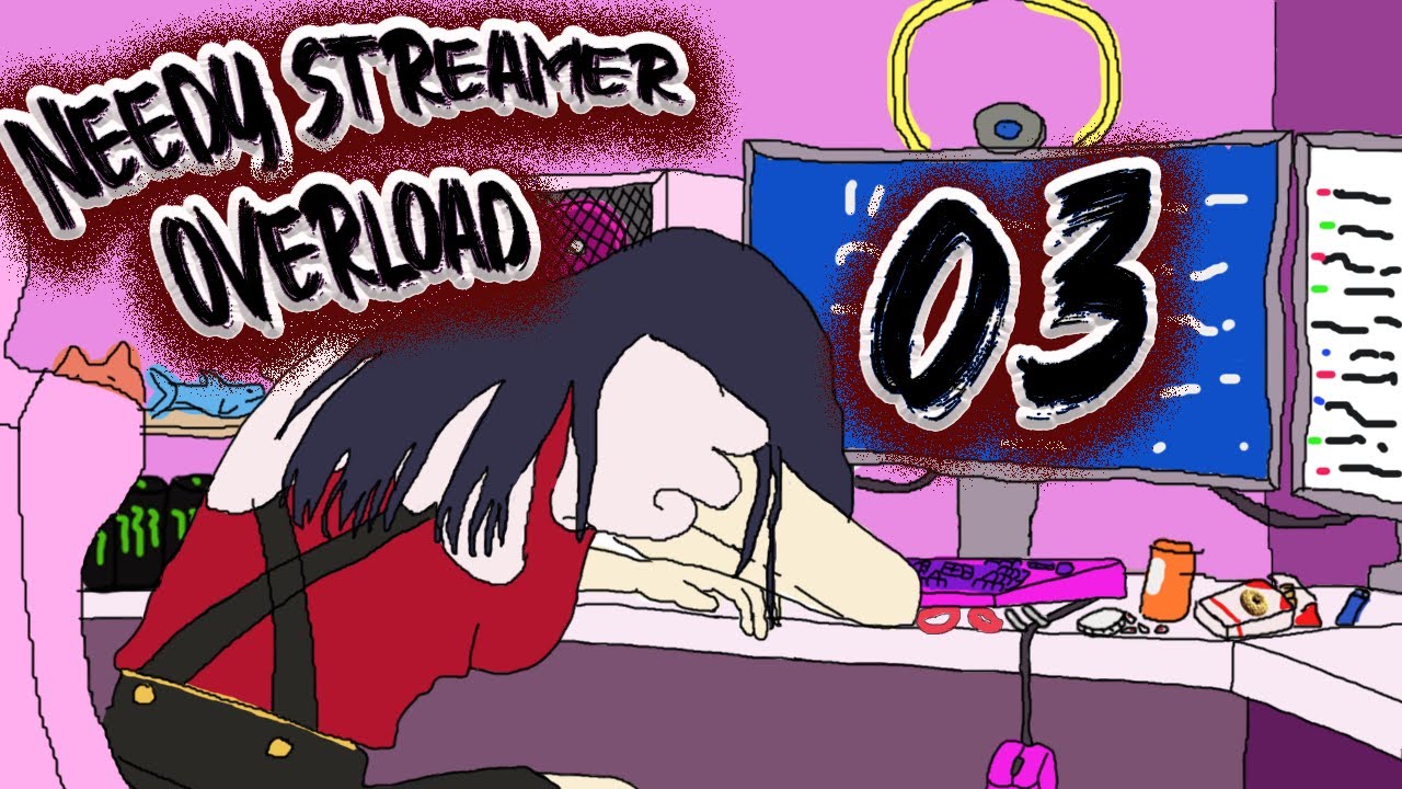 Needy Streamer Overload [ Part 03 - Run 1 Nerdy Girl Overload ] Blind ...