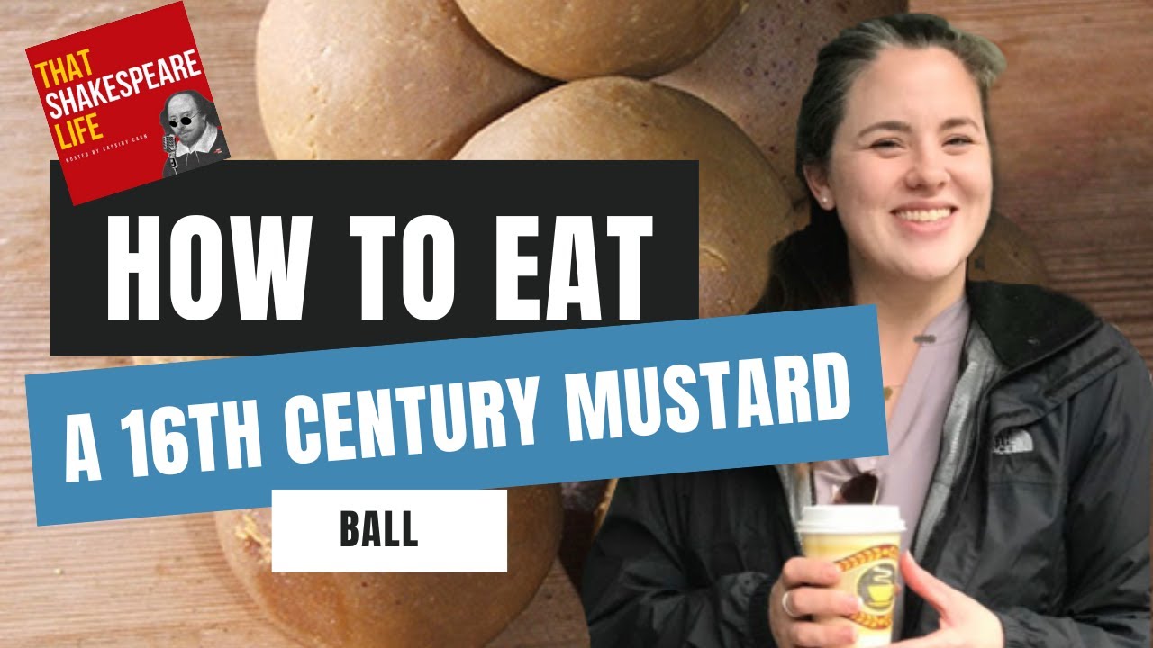How to Eat a 16thC Mustard Ball - YouTube