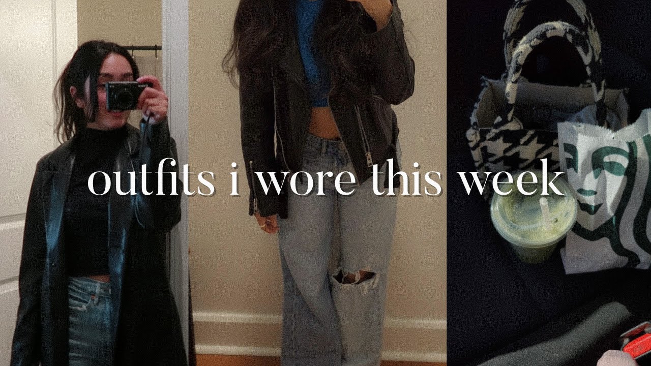 realistic outfits i wore this week | OOTW - YouTube