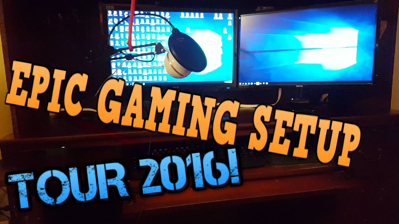 EPIC GAMING SETUP TOUR 2016! - YouTube