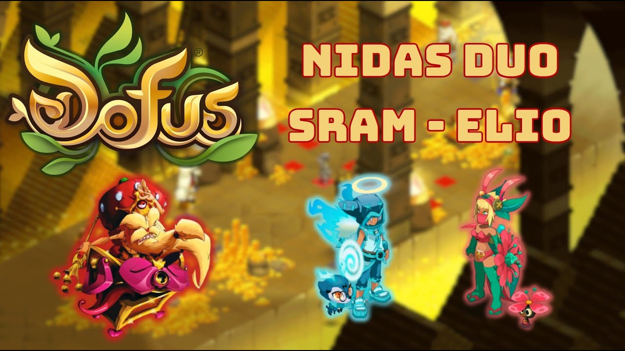 [DOFUS] Nidas Duo - Elio / Sram - YouTube