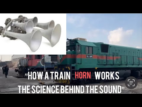 How a Train Horn Works: The Science Behind the Sound - YouTube