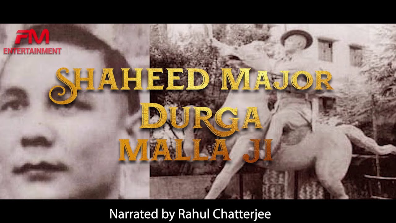 Tribute to Shaheed Major Durga Malla JII by Rahul Chatterjee - YouTube