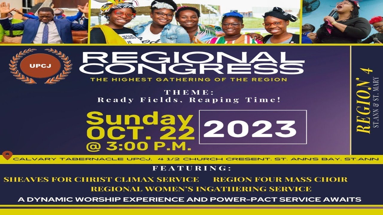 Calvary Tabernacle UPCJ | Region 4 Regional Congress 2023 | Theme ...