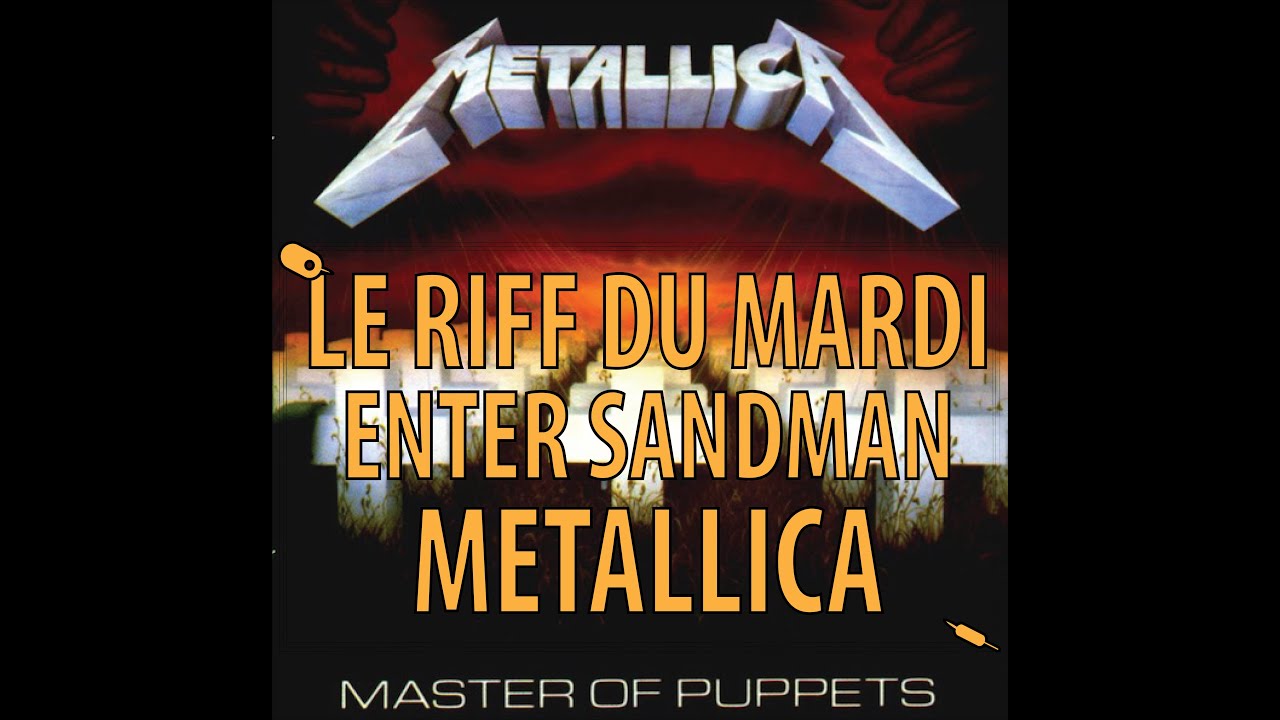 Metallica - Enter Sandman - Riff à la guitare #09 - YouTube
